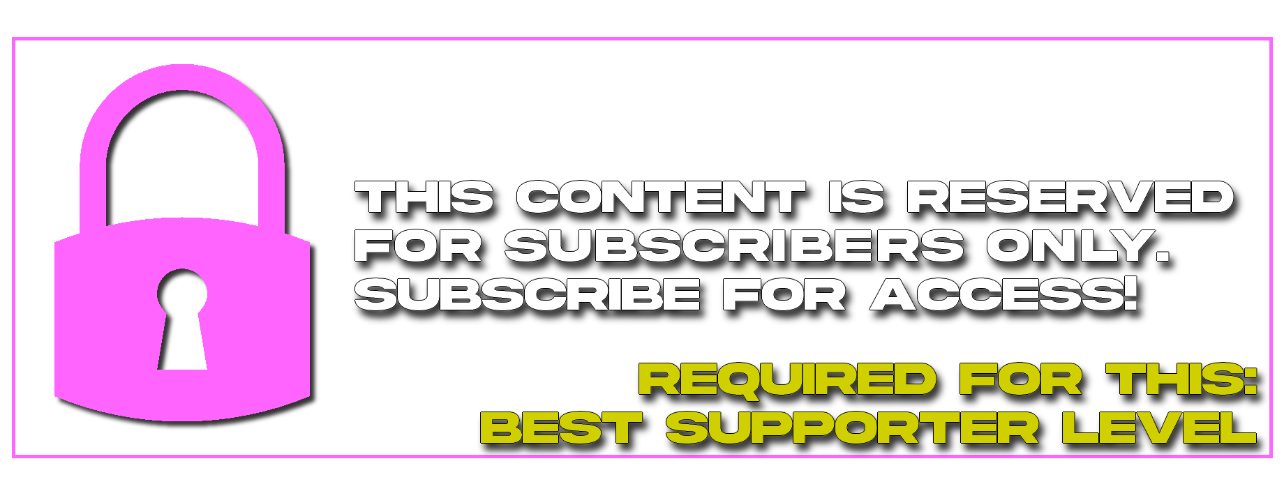 Best Supporter Extra Content